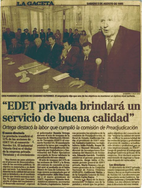 Tucumán, no lo entenderías: el día que se privatizó EDET para brindar ...